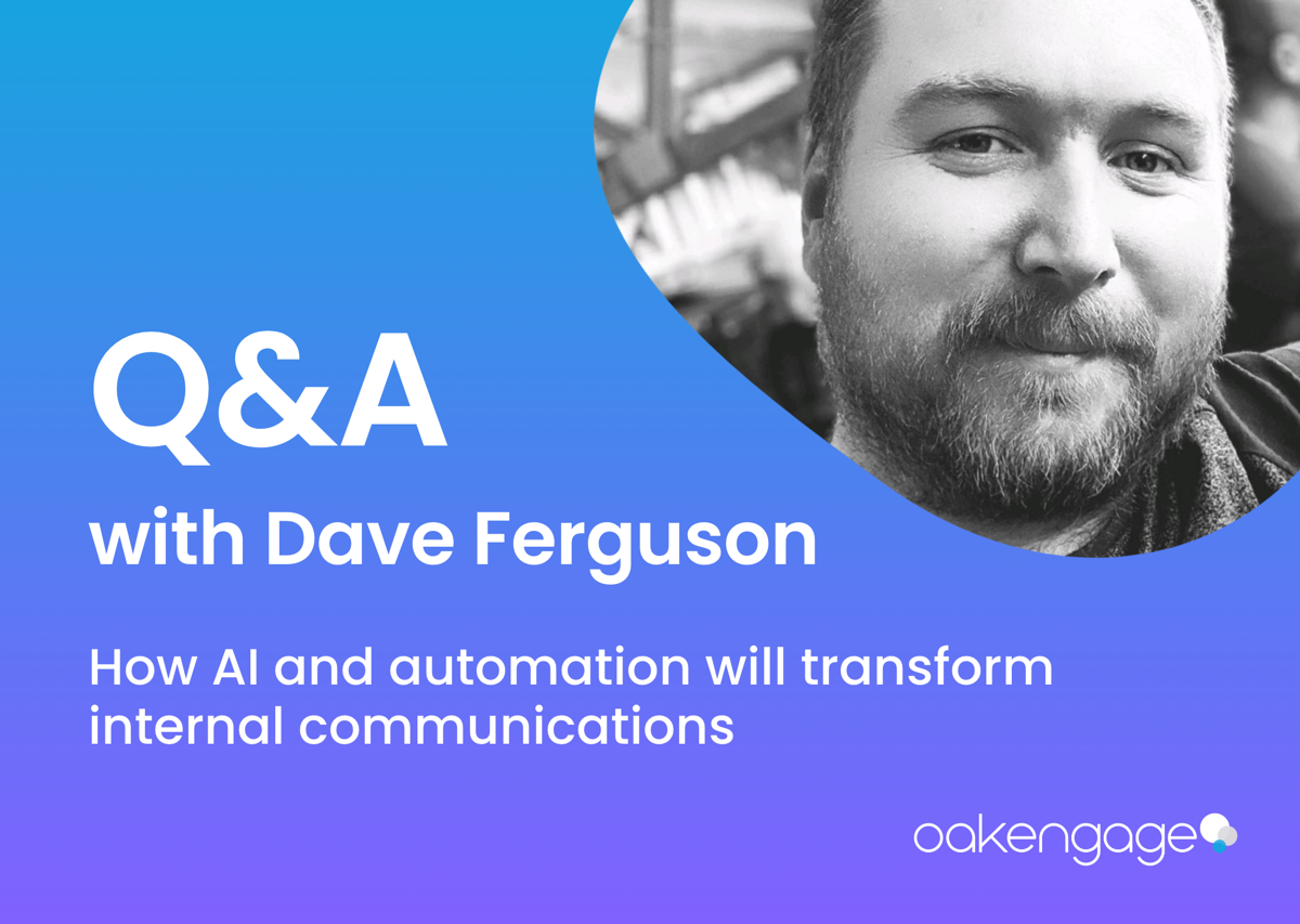 A Q&A with Dave Ferguson: How AI and automation will transform internal ...
