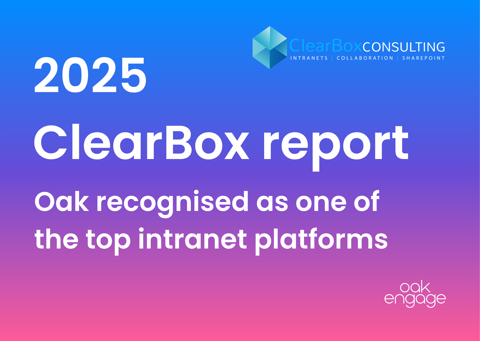 Oak Engage Named One of Top Intranet Platforms by ClearBox - Oak Engage
