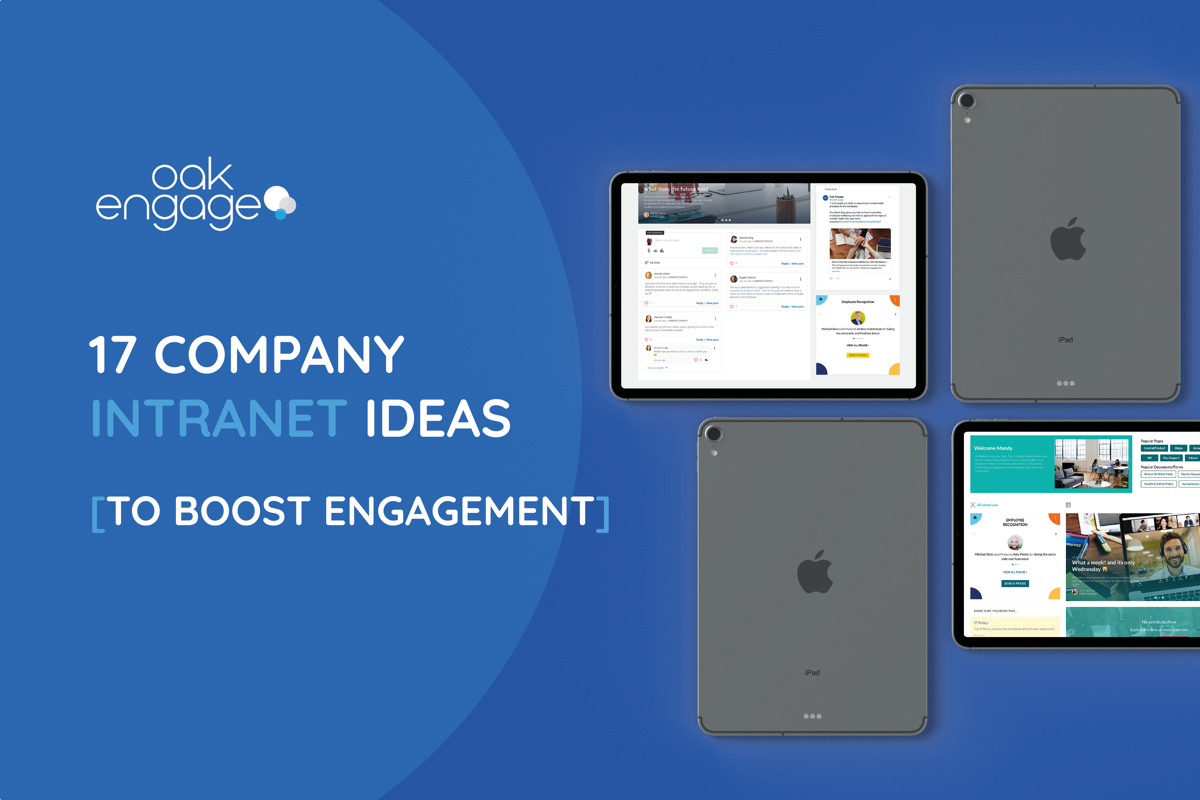 17 Intranet Content Ideas to Boost Engagement - Oak Engage