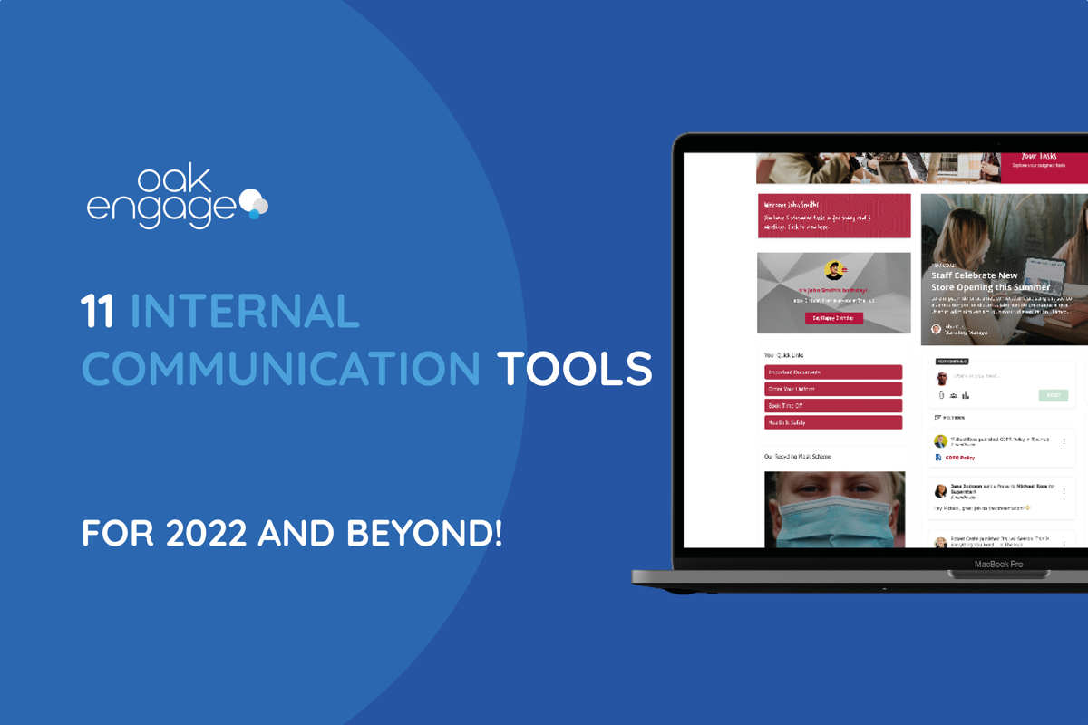 11 Internal Communications Tools You Need- Oak Engage